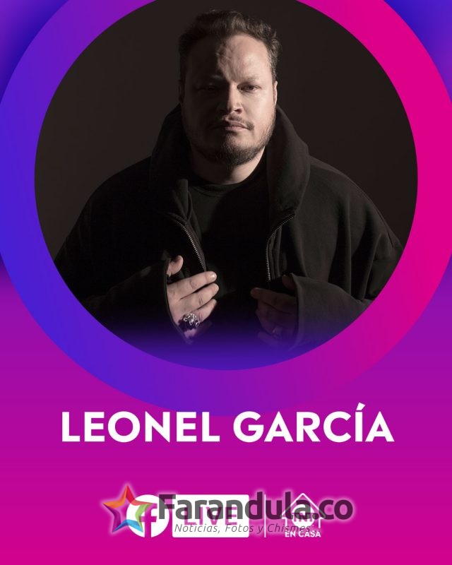 “La música latina está llena de coraje para mí” afirmó Leonel García ...